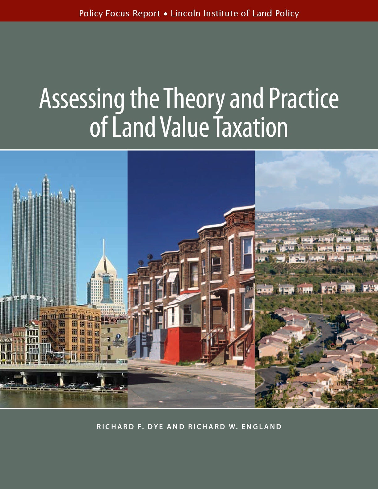 Assessing the Theory and Practice of Land Value Taxation - Lincoln ...
