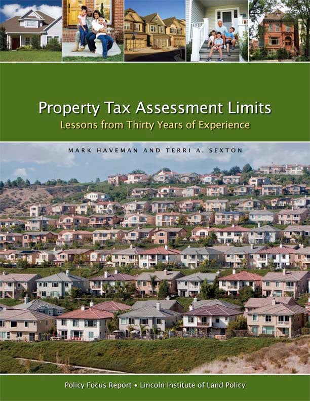 Property Tax Assessment Limits - Lincoln Institute of Land Policy