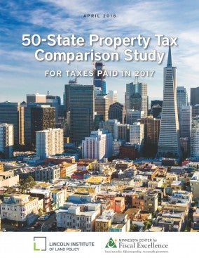 50-State Property Tax Comparison Study - Lincoln Institute of Land Policy