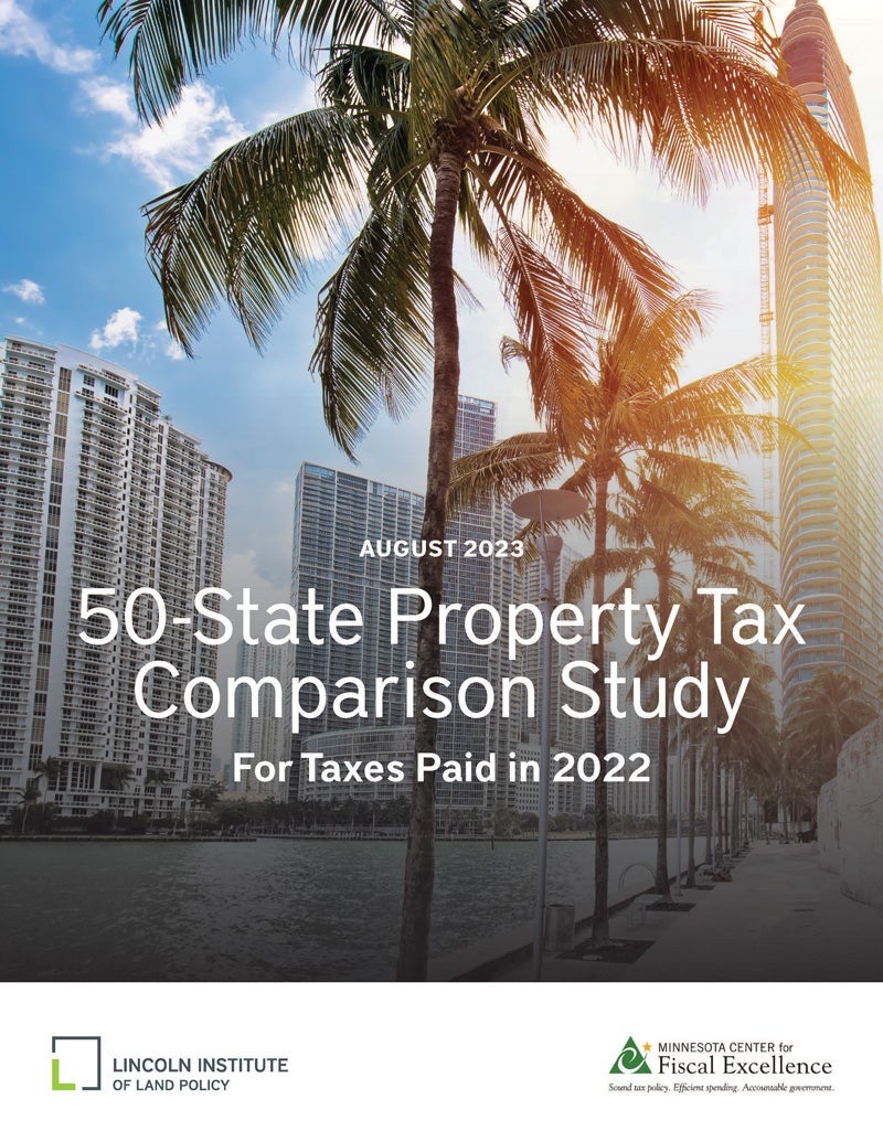 50-State Property Tax Comparison Study - Lincoln Institute of Land Policy